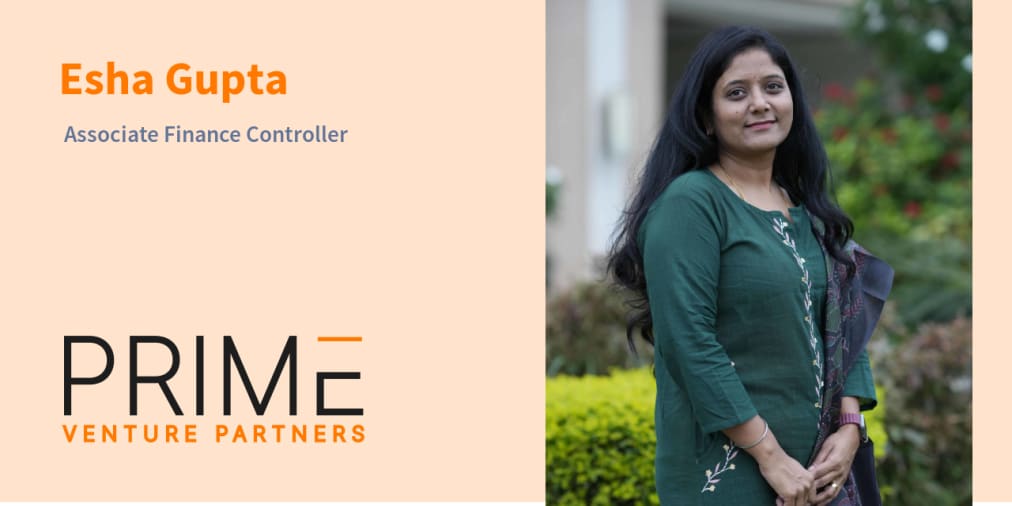 Esha Gupta | Prime Venture Partners